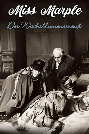 Der Wachsblumenstrauß am 10. Mai 2026 um 09:30 Uhr auf Warner TV Film ...