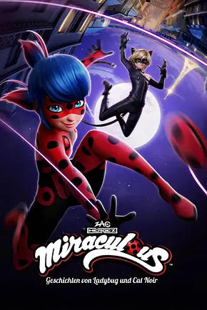 Miraculous - Geschichten von Lady Bug und Cat Noir am 27. Dezember 2025 ...