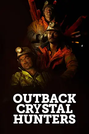 Outback Crystal Hunters - Die Kristalljäger am 27. Mai 2026 um 21:15 ...