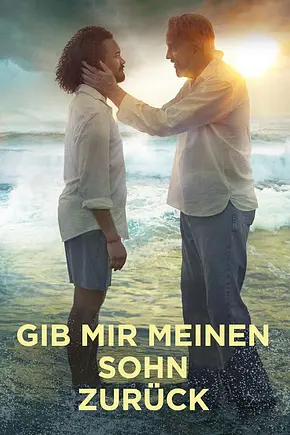 Gib mir meinen Sohn zurück am 24. Juni 2026 um 10:40 Uhr auf Silverline ...