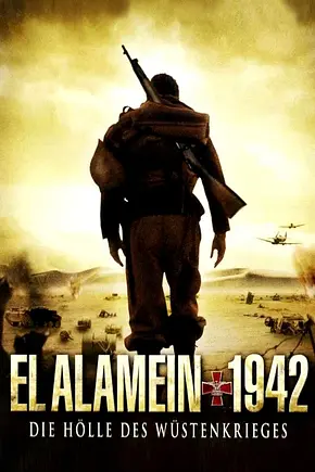 El Alamein 1942 - Die Hölle des Wüstenkrieges am 28. Mai 2026 um 04:20 ...