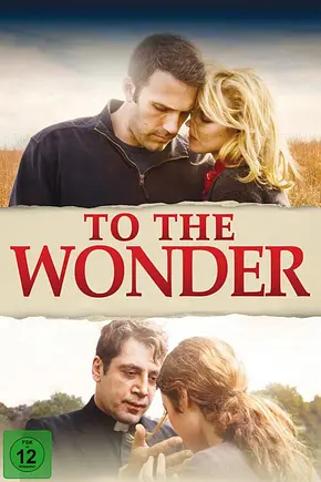 To the Wonder - Die Wege der Liebe am 14. Juni 2026 um 23:10 Uhr auf ...