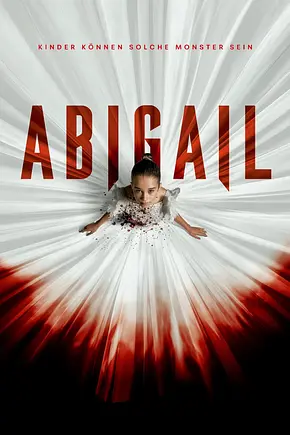 Abigail am 01. Juni 2026 um 22:15 Uhr auf PRO 7 - TV Movie