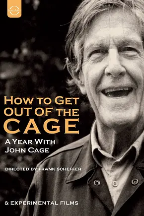How to get out of the Cage - A year with John Cage am 03. Juni 2026 um ...