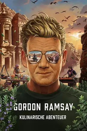 Gordon Ramsay: Kulinarische Abenteuer am 07. Juni 2026 um 05:35 Uhr auf ...