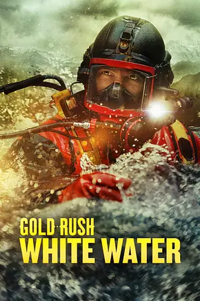 Goldrausch: White Water Alaska am 27. Mai 2026 um 04:40 Uhr auf ...