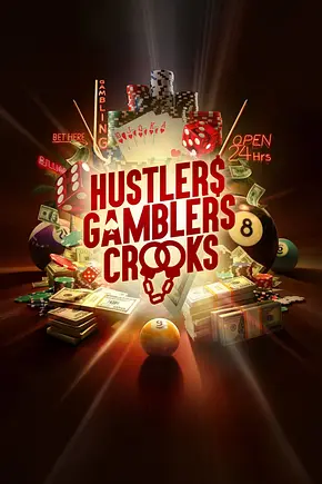 Hustlers Gamblers Crooks am 13. Juni 2026 um 23:15 Uhr auf DMAX - TV Movie